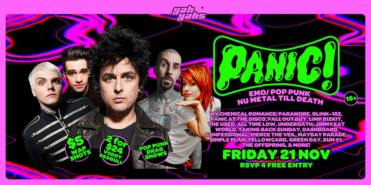 PANIC! Emo/Pop-punk Party FRI NOV 21 at Yah Yahs, Fitzroy on 21st ...