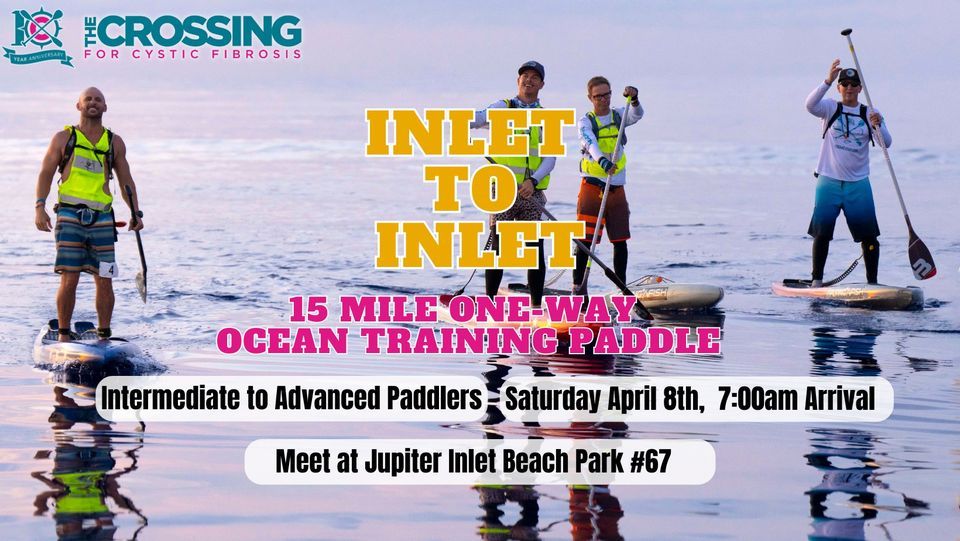 Inlet to Inlet One-Way Intermediate/Advanced Ocean Training Paddle ...