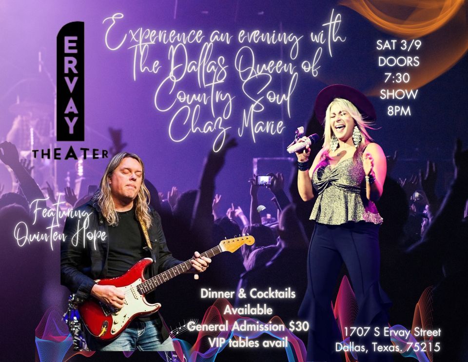 Chaz Marie Band at The Ervay Theater | Ervay Theater Event Venue ...