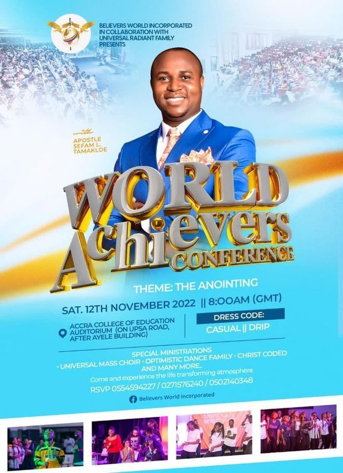 WORLD ACHIEVERS CONFERENCE (WAC) 2022 at Accra College of Education on ...