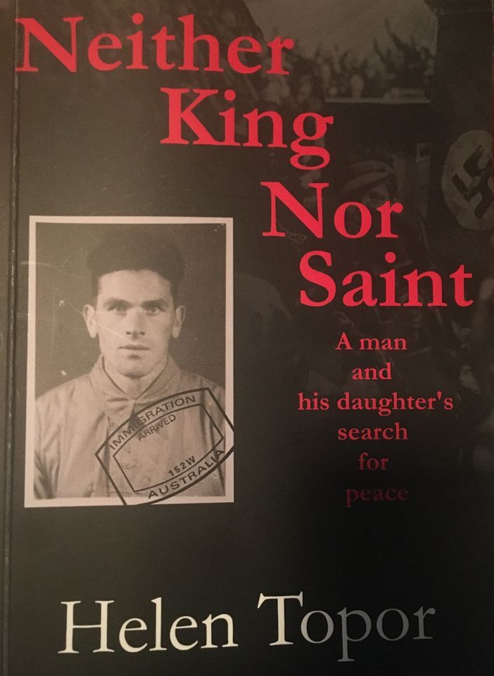 Book Talk by Helen Topor, Author of Neither King Nor Saint | Benalla ...