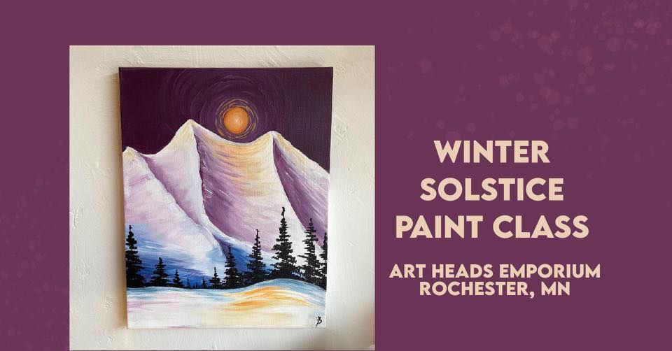 Winter Solstice Painting | Art Heads Emporium, Rochester, MN | December ...