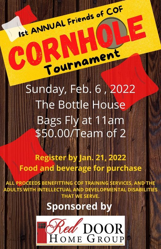 1st Annual Friends of COF Cornhole Tournament! at The Bottle House ...
