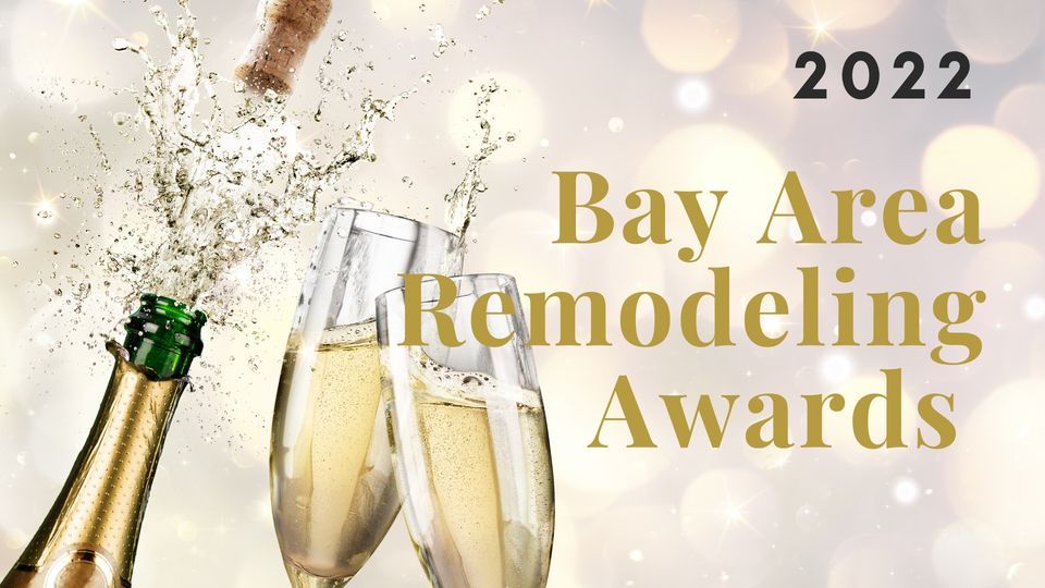 2022 Bay Area Remodeling Awards | An Evening To Celebrate Excellence In ...