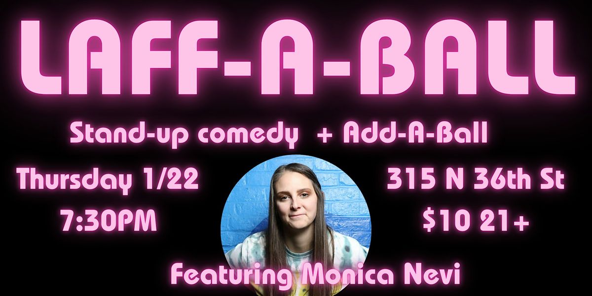 Laff-A-Ball: Standup Comedy in the Secret Arcade Room at Add-A-Ball ...