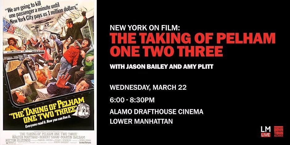 New York on Film: “The Taking of Pelham One Two Three” With Jason ...