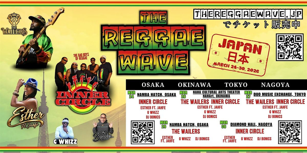 The Reggae Wave Concert With the Wailers and Inner Circle Live at Namba ...