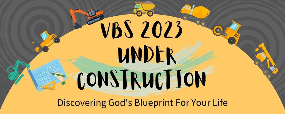 VBS 2023 - Under Construction at 3501 E Elms Rd, Killeen, TX 76542-8549 ...