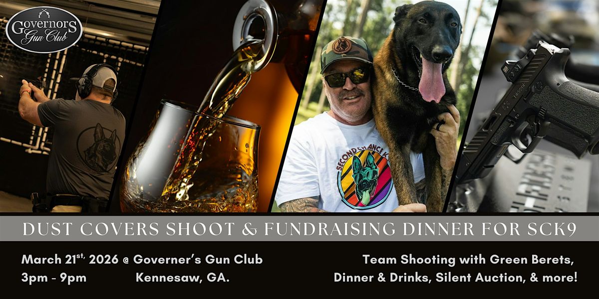 Dust Covers Shoot & Fundraising Dinner for Second Chance K9 at ...