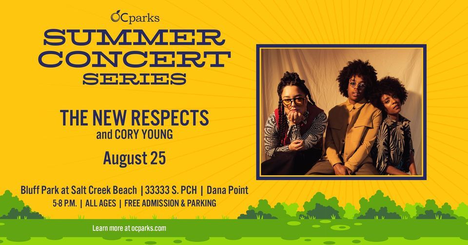The New Respects: 2022 OC Parks Summer Concert Series at Salt Creek ...