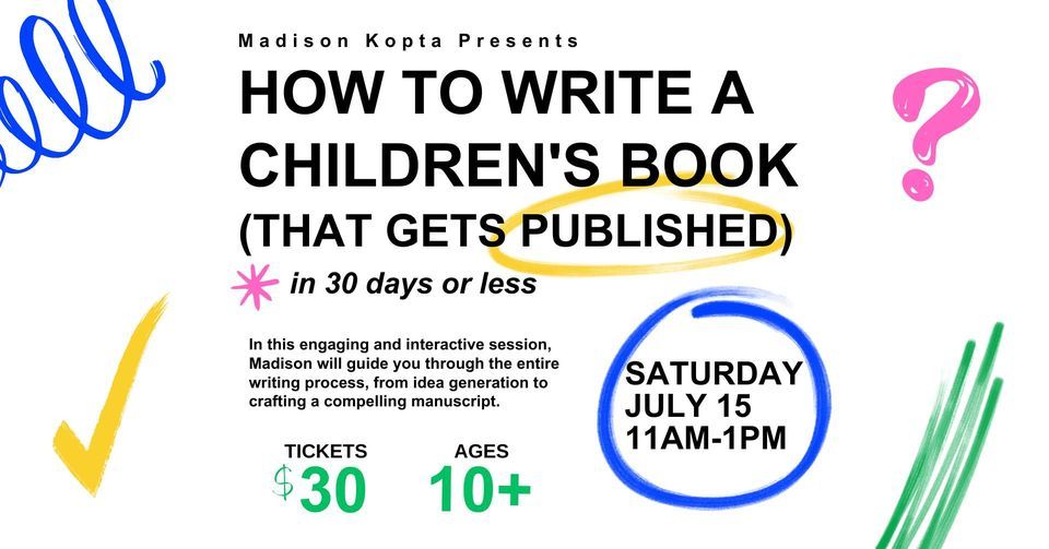 How to Write a Childrens Book (That Gets Published) in 30 Days or Less ...