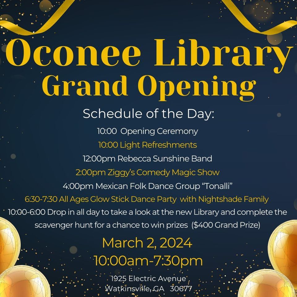 Grand Opening- Oconee County Library | 1925 Electric Avenue ...