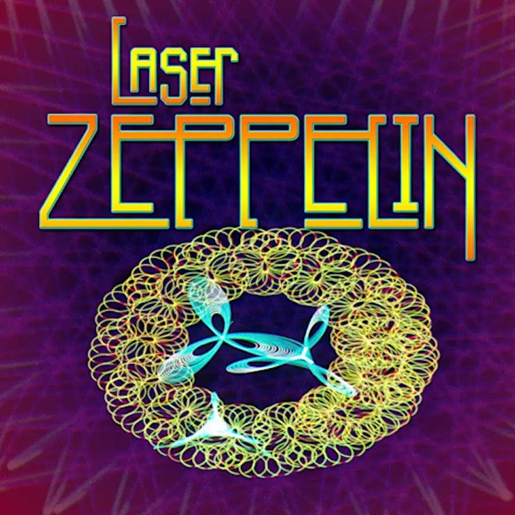 Laser Led Zeppelin: Whole Lotta Led! at Glenn & Carol Arthur ...