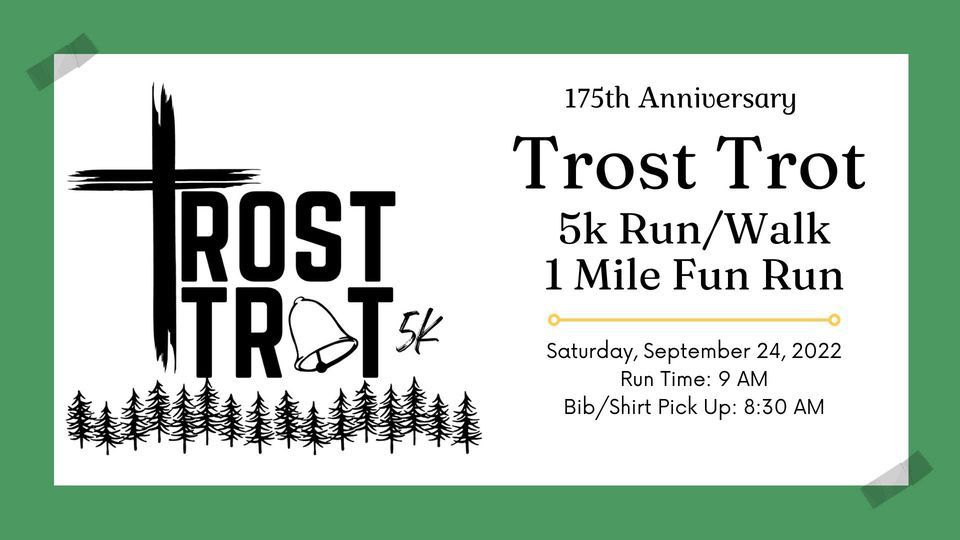 Trost Trot | Immanuel Lutheran School, Frankentrost, Saginaw, MI ...