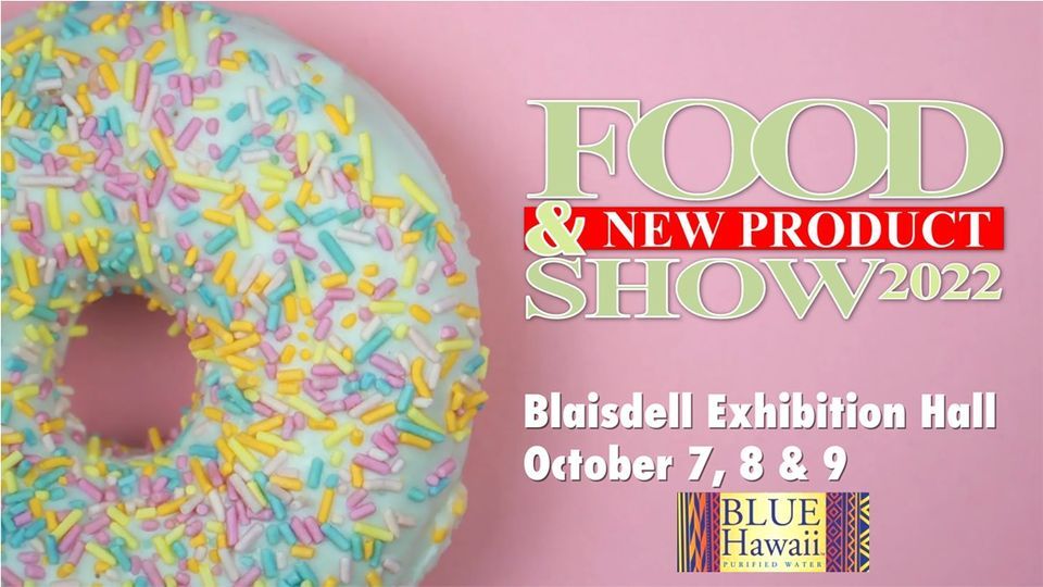 Food & New Product Show at Blaisdell Center, Honolulu on 7th October, 2022