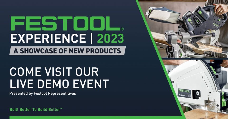 Festool Experience 2023 at Acme Tools (Des Moines, IA) on 25th May, 2023