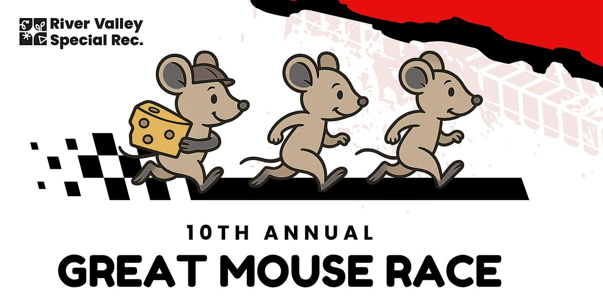 10th Annual Great Mouse Race at Kankakee Civic Auditorium on 7th ...