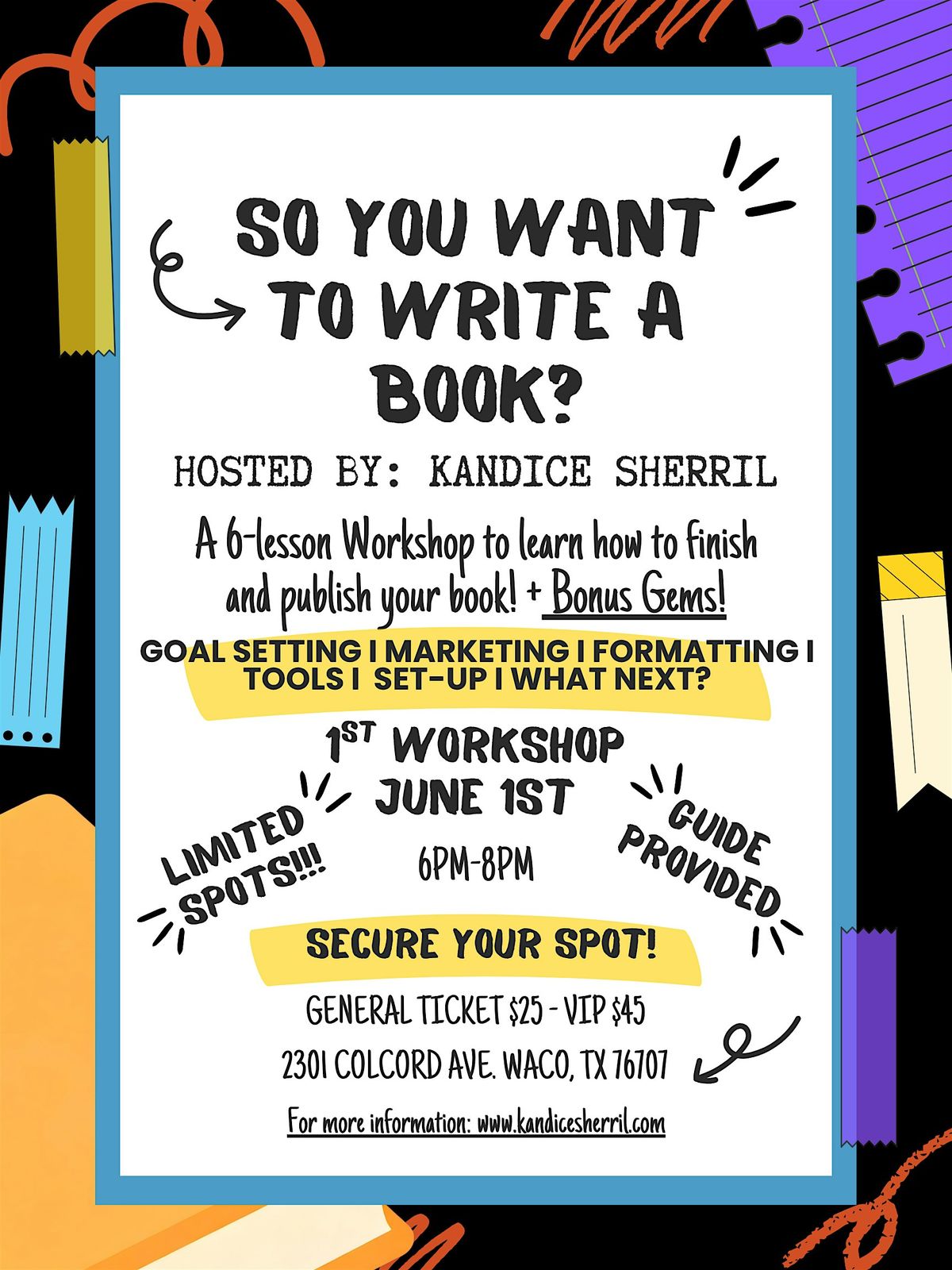So You Want to Write a Book? at 2301 Colcord Ave, Waco on 1st June, 2026