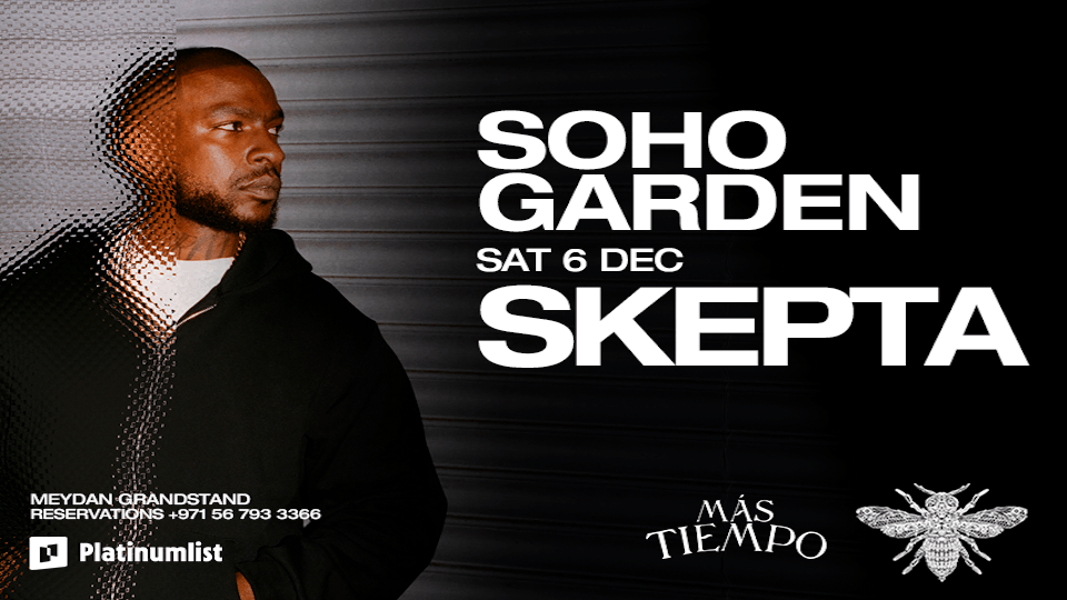 Skepta at Soho Garden Meydan - Dubai at Soho Garden Meydan, Dubai on ...