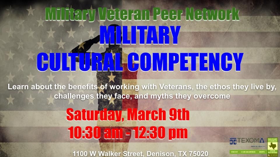 Military Cultural Competency Training at Military Veteran Peer Network ...