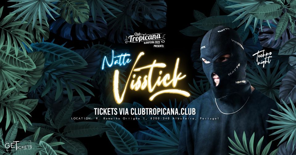 Techno Night - NATTE VISSTICK | Albufeira 2023 at Portugal Albufeira on ...