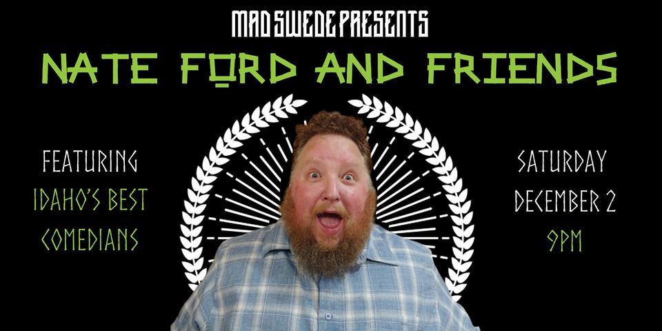 Nate Ford and Friends - standup comedy | 816 West Bannock Street,Boise ...