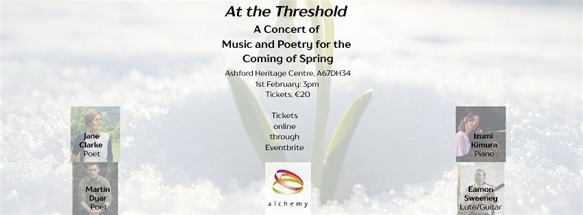 At the Threshold: A Concert of Music and Poetry for the Coming of ...