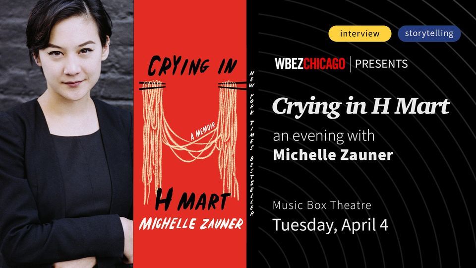 Crying in H Mart - An Evening with Michelle Zauner | Music Box Theatre ...