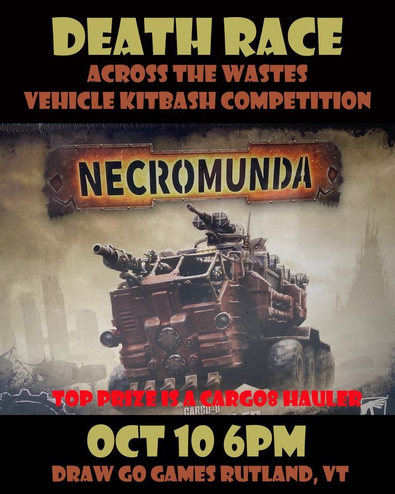 Necromunda Ash Wastes Kitbash Vehicle Contest and Death Race Across the ...