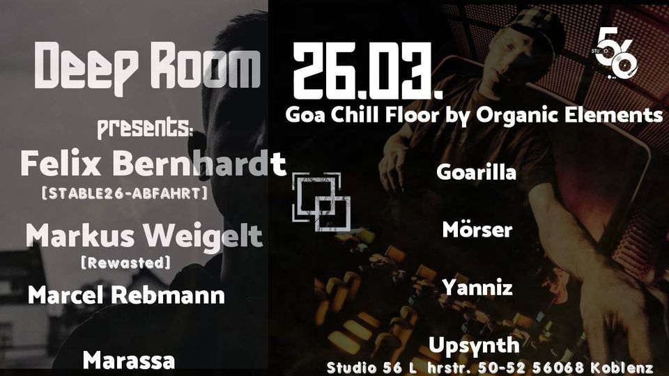 DEEP ROOM-We are back Part Two w/Felix Bernhardt &Markus Weigelt | Studio 56, Koblenz, RP ...