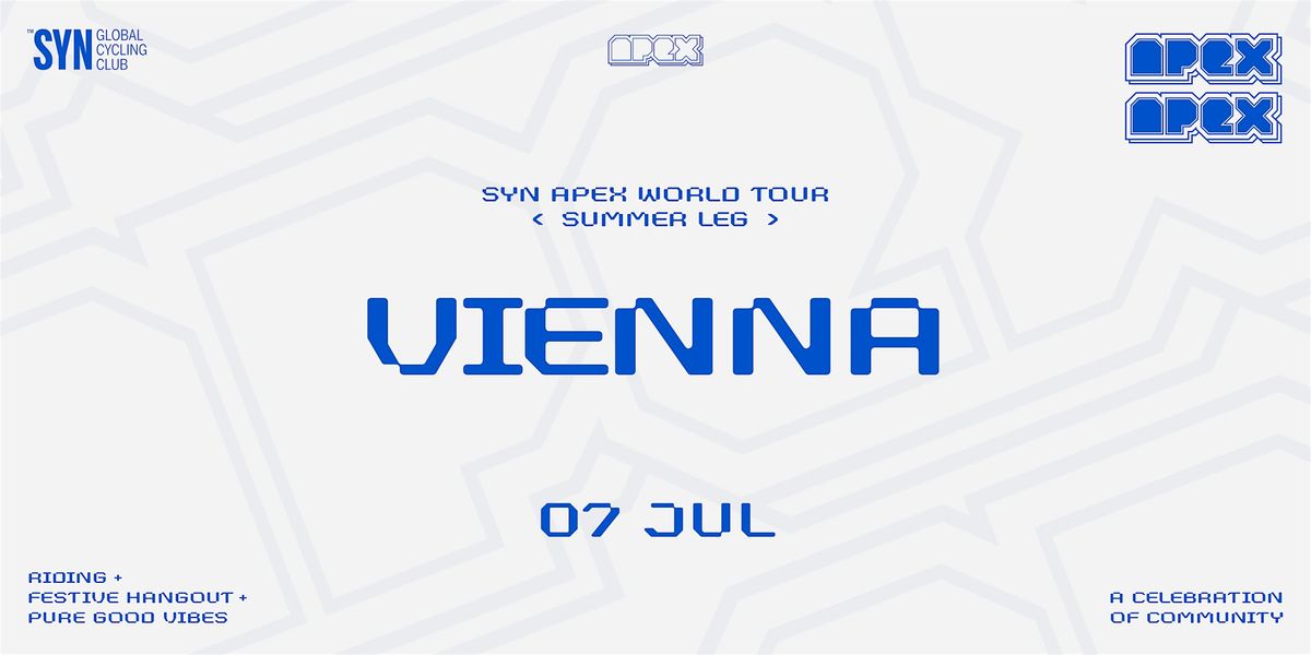 SYN APEX World Tour 2026—Vienna at Donauinsel, Wien on 7th July, 2026