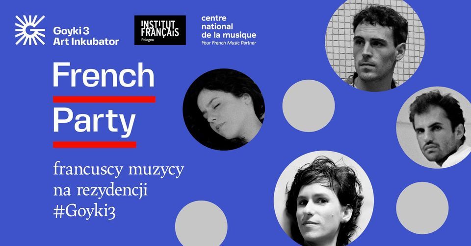 French Party - Gisele Pape, Nhyx, Since Charles, Yelli Yelli at ...