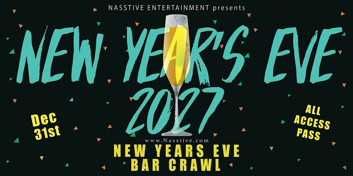 New Years Eve Santa Barbara NYE Bar Crawl - Party Pass to 10+ Venues at ...