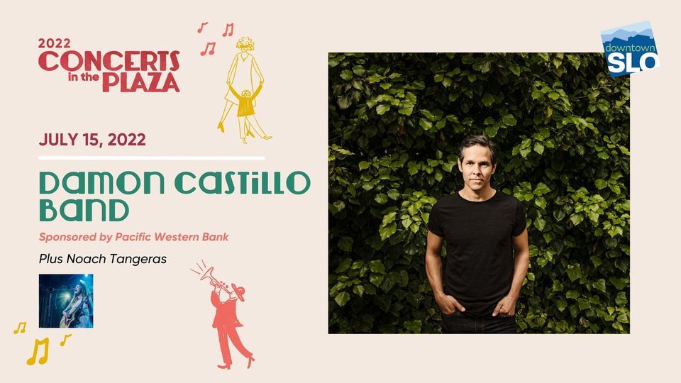 Damon Castillo at Concerts in the Plaza | Concerts in the Plaza, San ...