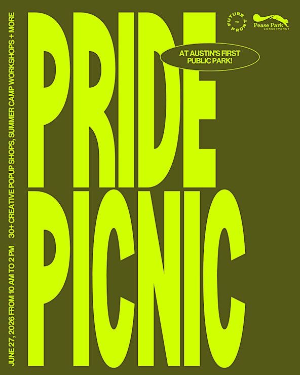 Pride Picnic 2026 at Pease Park at Pease District Park, Austin on 27th ...