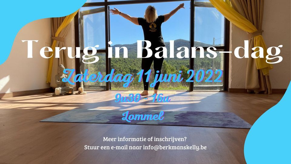Terug in Balans-dag at Kelly Berkmans - Coaching, Training & Mindset ...