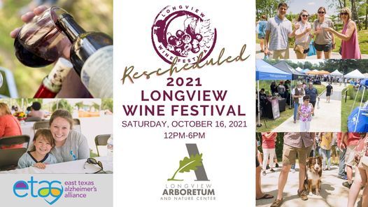 Longview Wine Festival 2021 at Longview Arboretum and Nature Center on ...