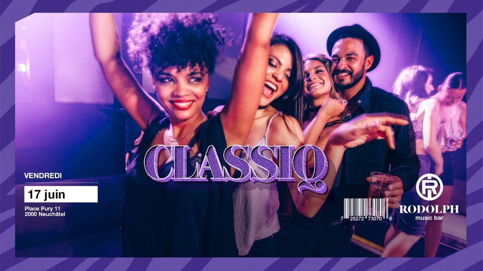 La Classiq - Rodolph Music Bar at Rodolph Music Bar Neuchâtel on 17th ...
