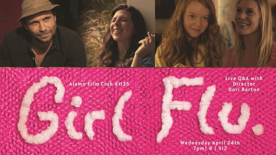 Alamo Winchester Film Club #1135: GIRL FLU. [2016] Includes Live Q&A ...