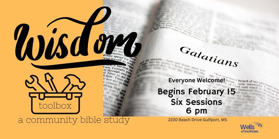 Wisdom Tool Box: Pauls Letter To The Galatians at 2230 Beach Drive ...