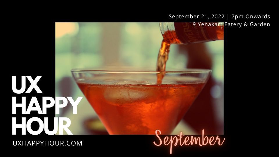 UX Happy Hour Bangkok - September 2022 at 19 Yenakart - Eatery & Garden ...