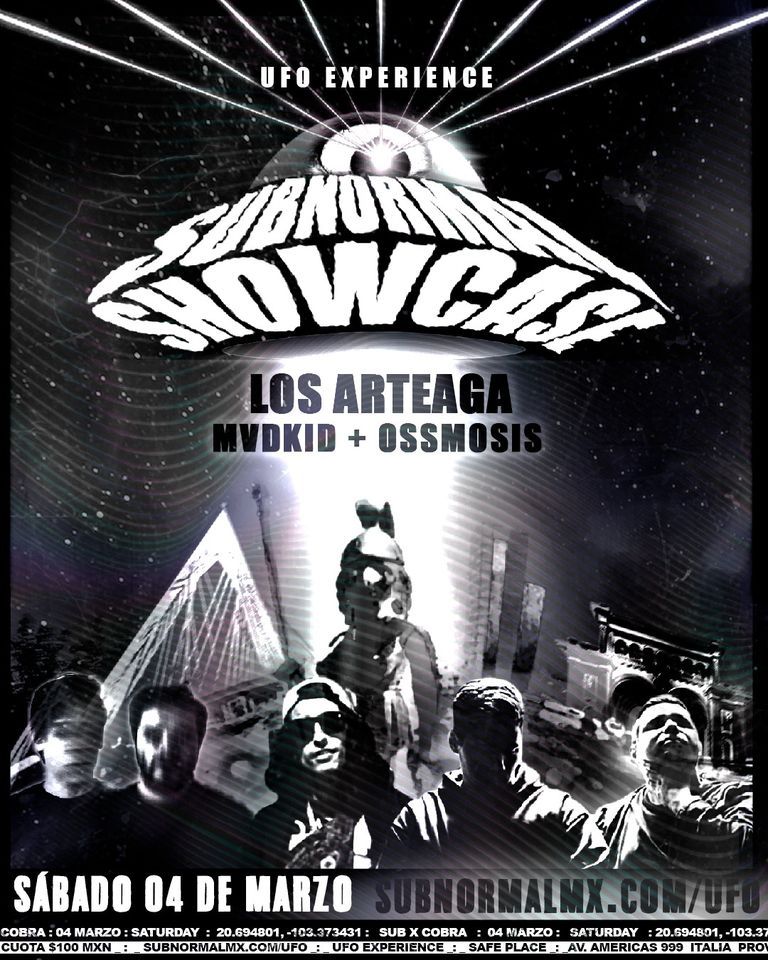 Subnormal Showcase [UFO Experience] en Casa Cobra Guadalajara at Casa ...