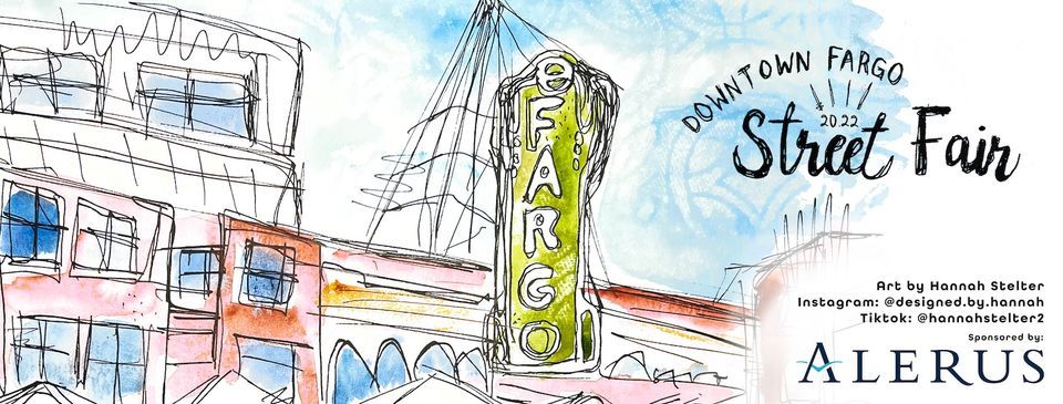 2022 Downtown Fargo Street Fair | Downtown Fargo District | July 14, 2022
