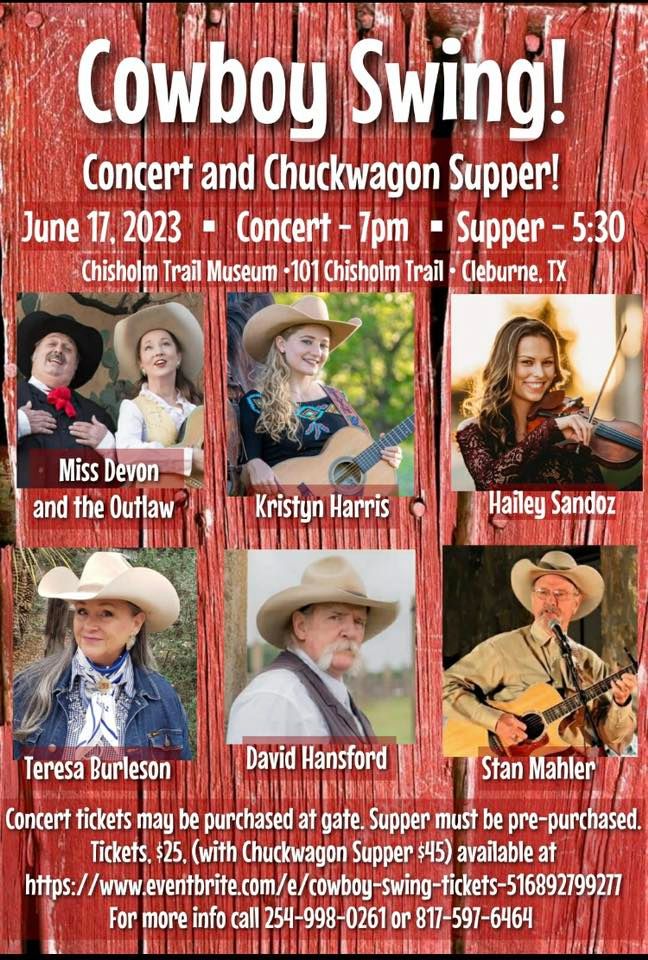 COWBOY SWING CONCERT and CHUCKWAGON SUPPER! at Chisholm Trail Museum ...