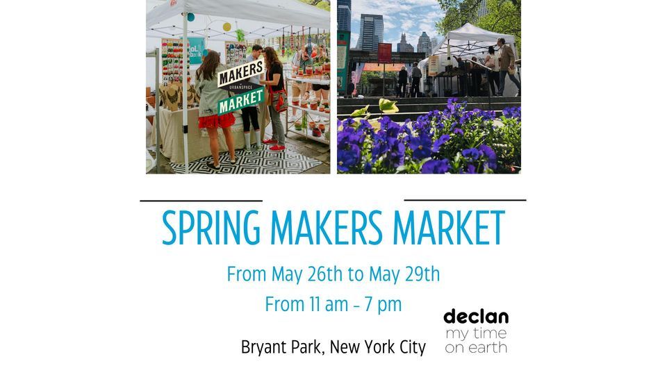 Visit us at the Spring Makers Market in Bryant Park in New York City | Bryant Park, Long Island ...