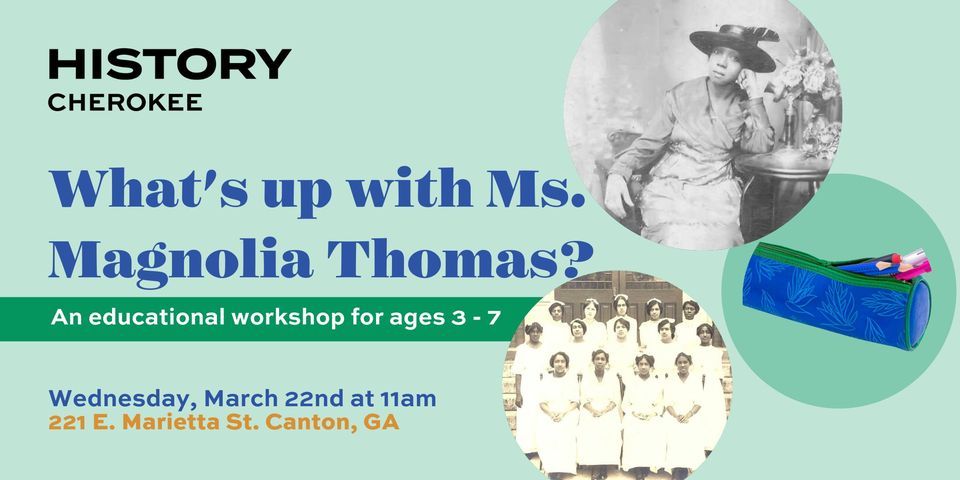 Whats Up Wednesday: Whats Up With Ms. Magnolia Thomas? | 221 E Marietta ...