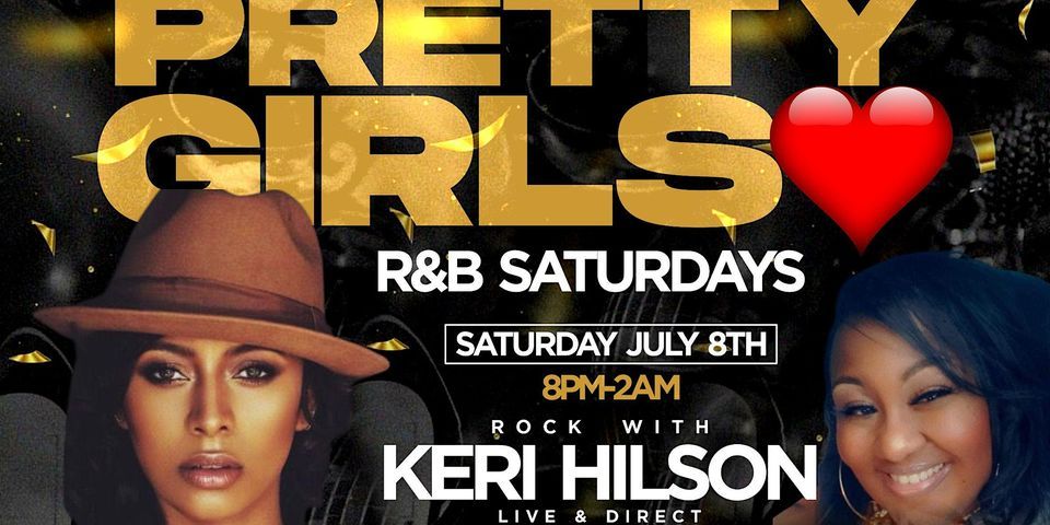 PRETTY GIRLS ROCK WITH KERI HILSON LIVE at 2645 EAST MILLBROOK RD,SUITE ...