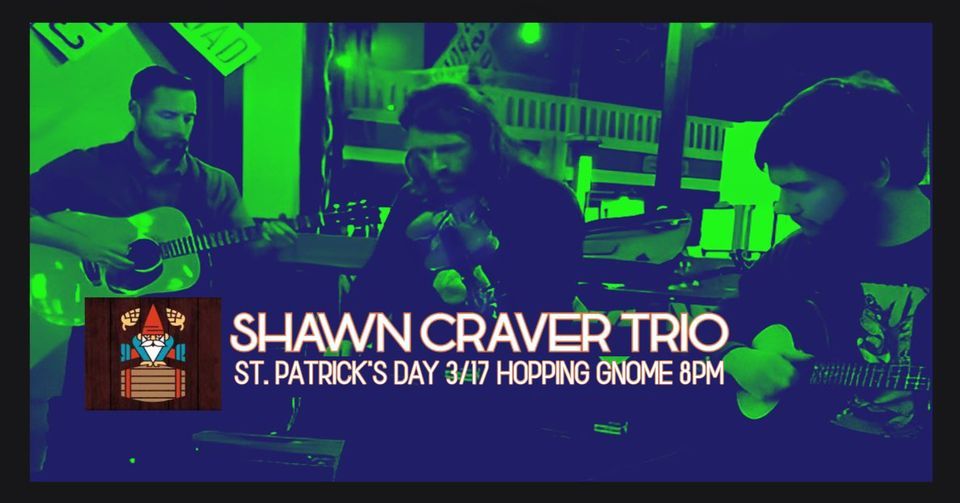 Shawn Craver at The Hopping Gnome | Hopping Gnome Brewing Company ...
