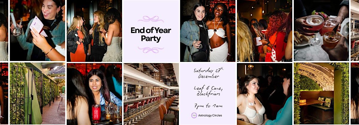 End of Year Party! (Friendship event for astrology girls!) at Leaf ...