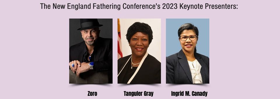 23rd Annual New England Fathering Conference - Parents and Children ...